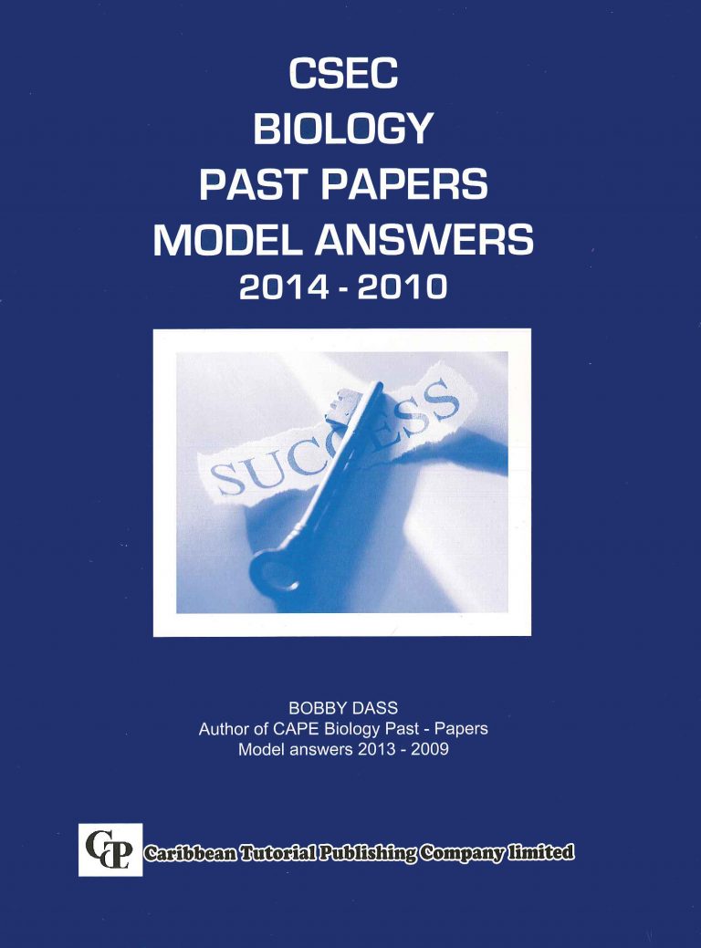 CSEC Biology Past Papers Model Answers 2014-2010 - Caribbean Tutorial ...