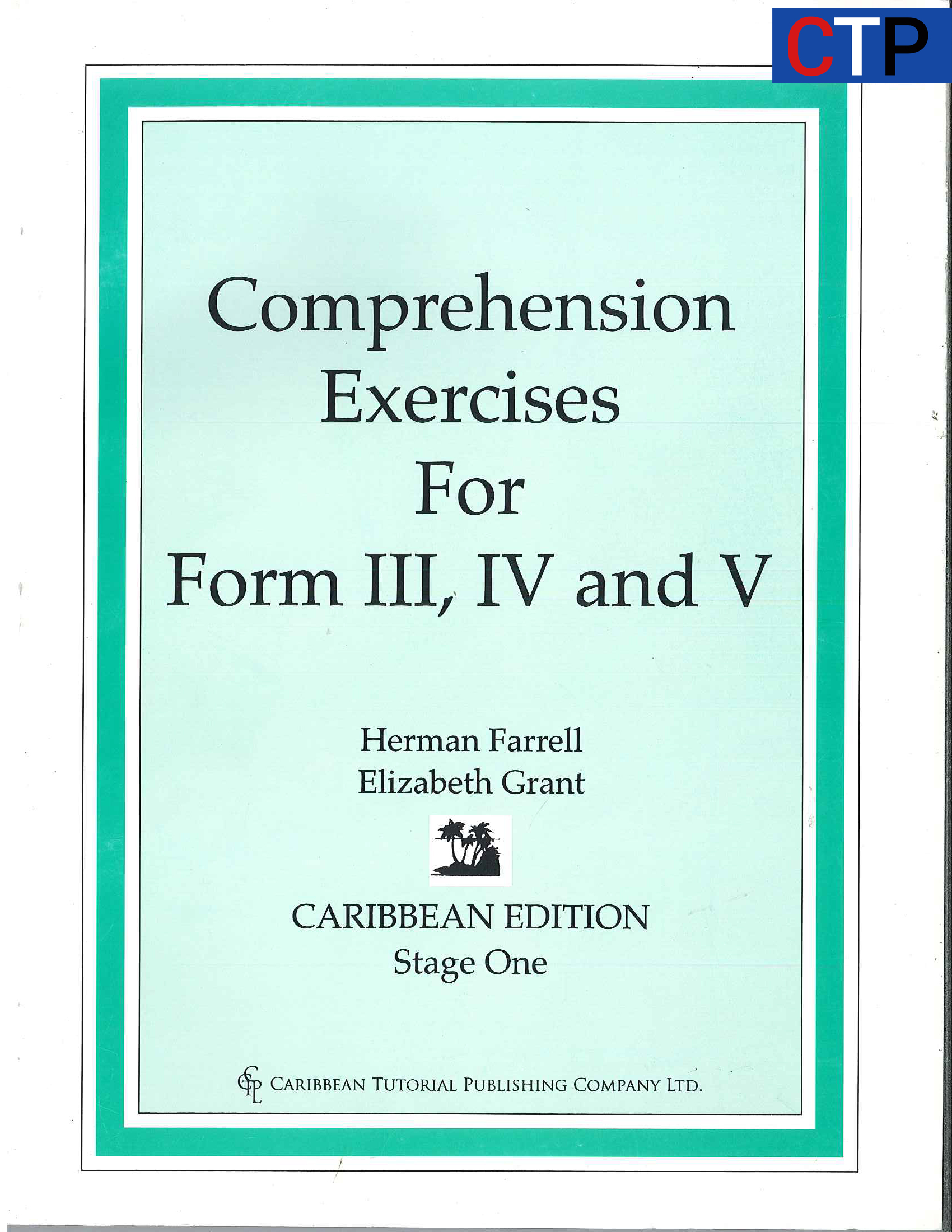 Comprehension Exercises for Forms 3, 4 &5 - Caribbean Tutorial ...