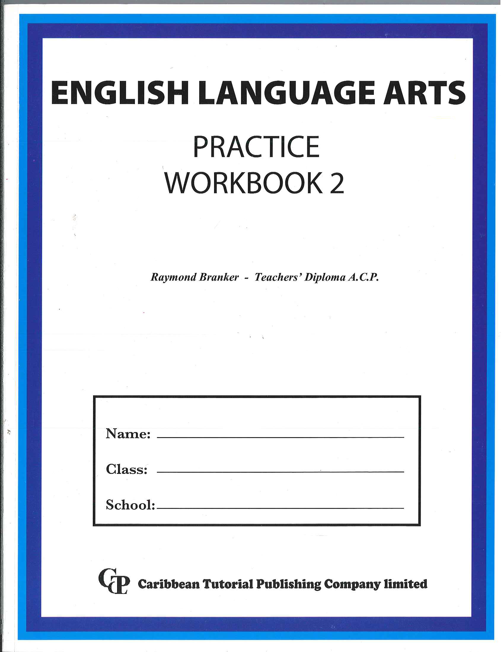 English Language Arts Practice Workbook 2 - Caribbean Tutorial ...