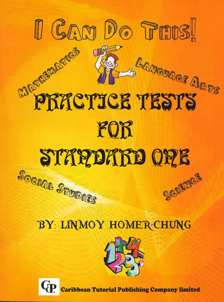 "I Can Do This!" Practice Tests for Standard One - Caribbean Tutorial ...