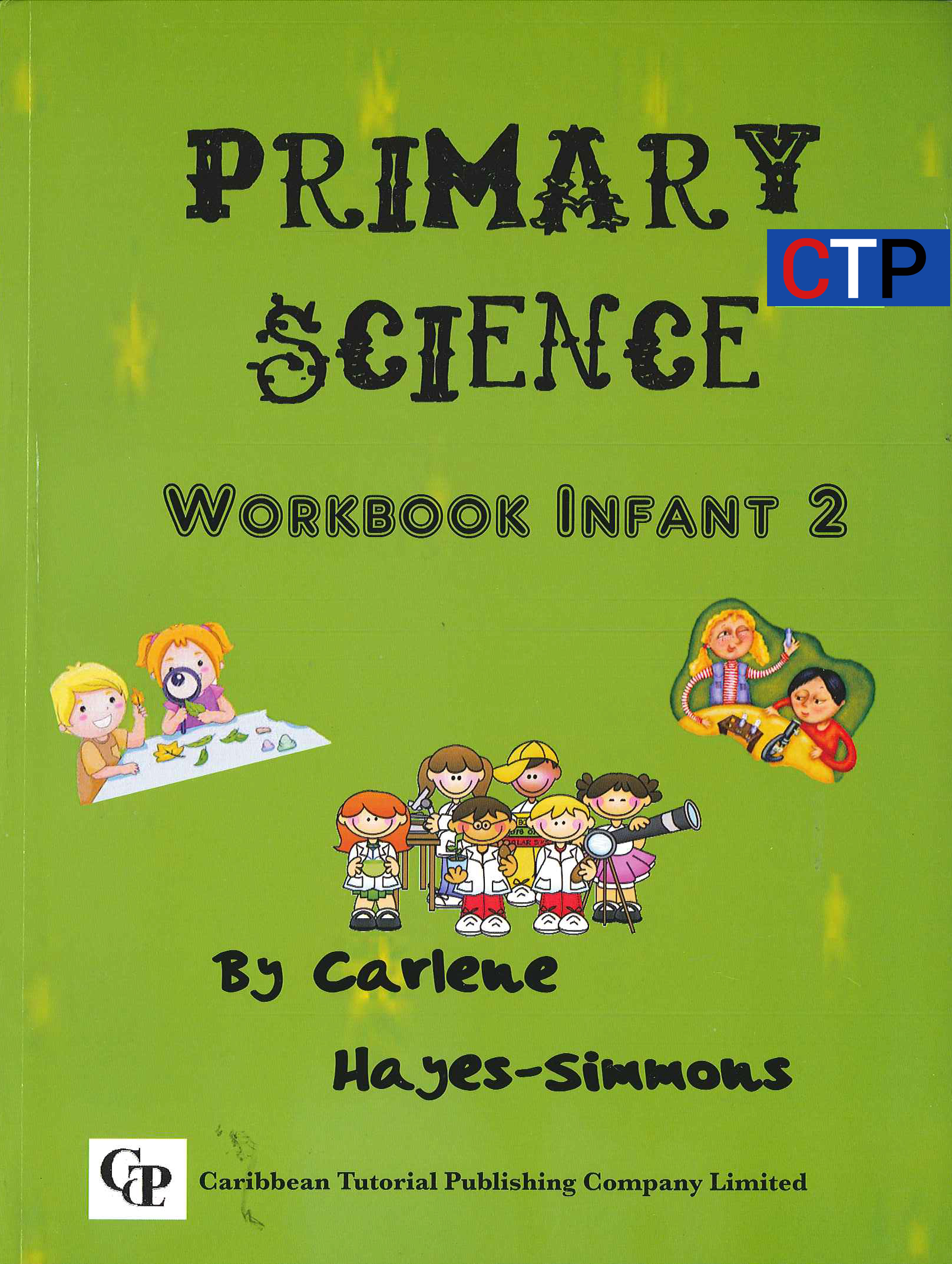 Primary Science workbook Infant 2 - Caribbean Tutorial Publishing ...