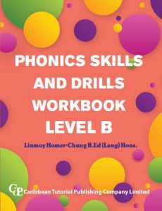 Phonics Skills and Drills Workbook Level B - Caribbean Tutorial ...