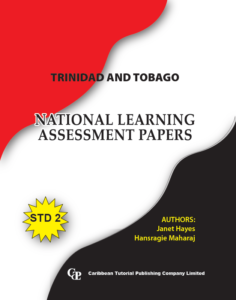 Trinidad and Tobago National Learning Assessment Papers: Standard 2 ...