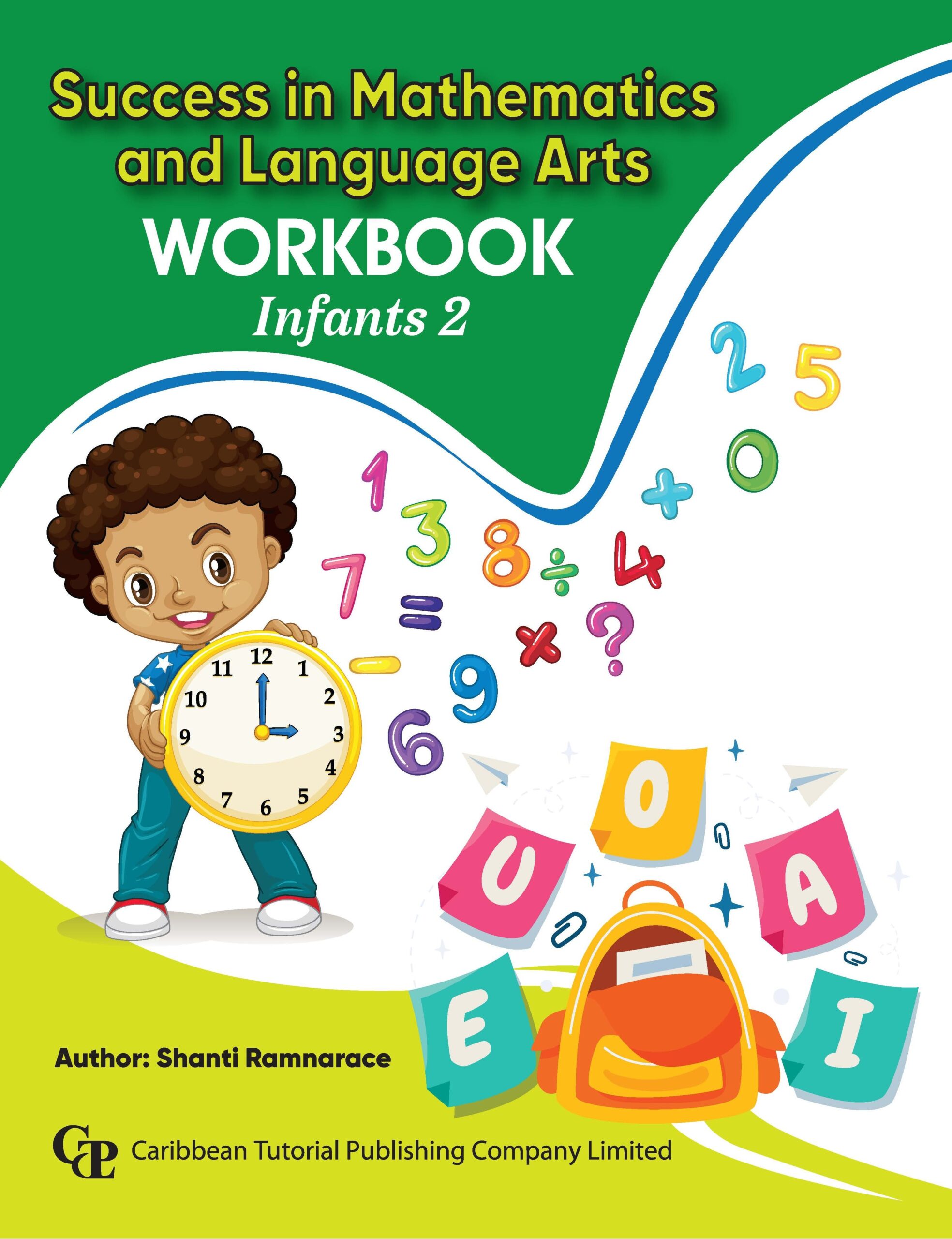 Success in Mathematics and Language Arts Workbook Infants 2 - Caribbean ...